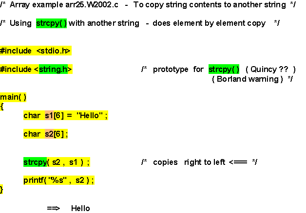 Note 7.16.2: Copy String Using strcpy 1 Example 25